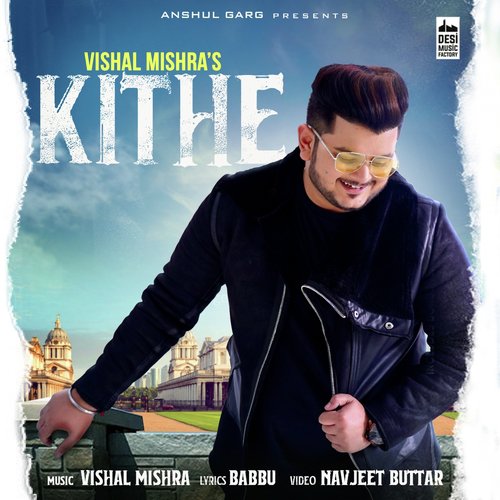 Kithe Chords- Vishal Mishra (CAPO) - Crystal Stone Magazine